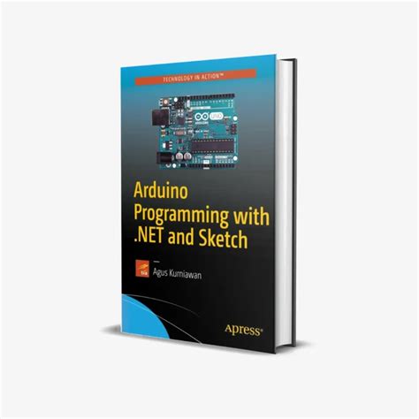 Arduino Programming With Net And Sketc 1 Ed