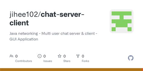 Github Jihee102chat Server Client Java Networking Multi User Chat
