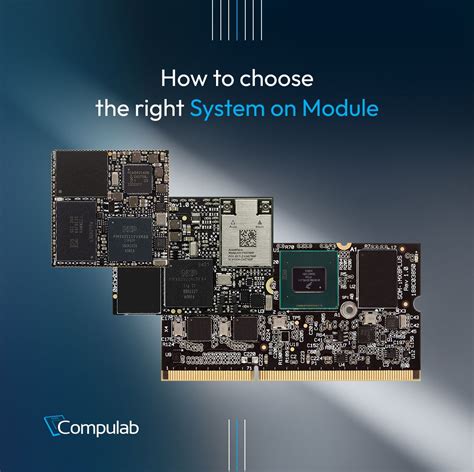 How To Choose A Systemonmodule For Your Design Compulab C Lab