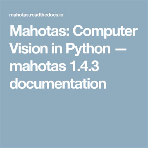 mahotas computer vision in python — mahotas 1 4 3 documentation computer vision python visions