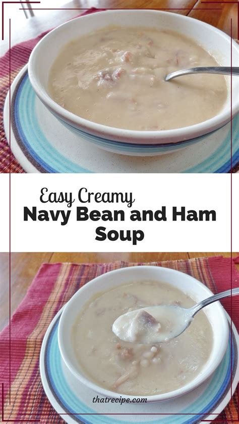 Hearty Navy Bean And Ham Soup