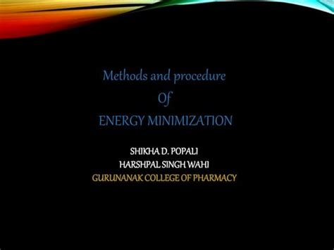 Energy Minimization Methods Molecular Modeling Ppt