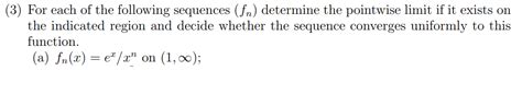 Solved 3 For Each Of The Following Sequences Fn Determine