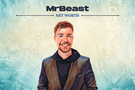 Mrbeasts Net Worth