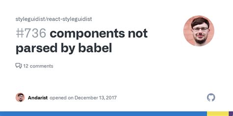 Components Not Parsed By Babel · Issue 736 · Styleguidistreact