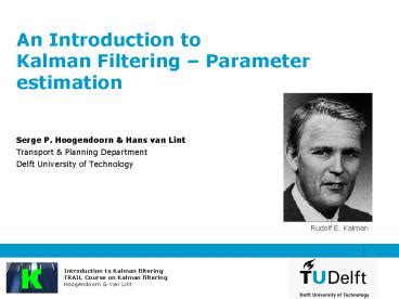 Introduction To Kalman Filtering Presentation Free To View