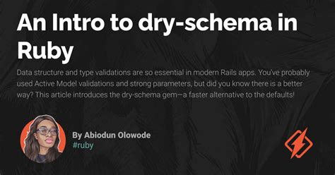 An Intro To Dry Schema In Ruby Honeybadger Developer Blog