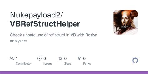 Github Nukepayload2vbrefstructhelper Check Unsafe Use Of Ref Struct In Vb With Roslyn Analyzers