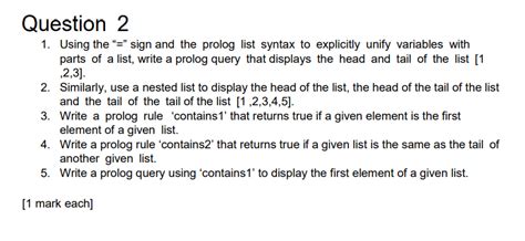 Solved Question 2 1 Using The Sign And The Prolog List