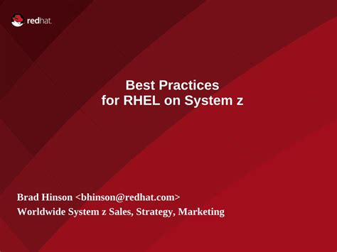 PDF Best Practices For RHEL On System Z SHARE Best Practices For RHEL On System Z Brad