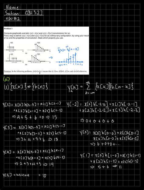 Convolution And Its Properties Hw 2 Name Joshua Sukhdev Section C 8132 Hw 2 Tfn In 3 A C In