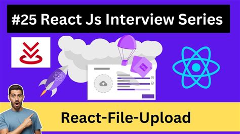 25 react js challenge day 25 file uploading react dropzone youtube