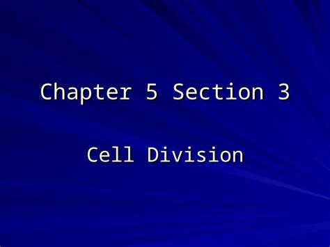 PPT Chapter Section Cell Division The Cell Cycle The Cell Cycle Is The Regular Sequence