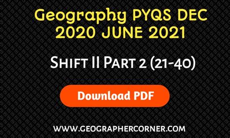geography pyqs dec 2020 june 2021 shift ii part 2 nta ugc net geographer corner