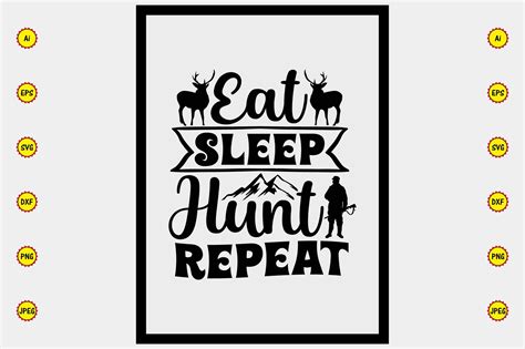Eat Sleep Hunt Repeat SVG Vector Design Graphic By CarftartStore Creative Fabrica