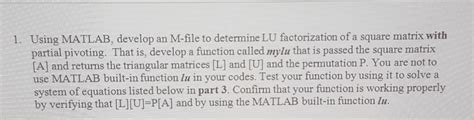 Solved Using Matlab Develop An M File To Determine Lu