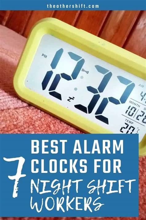 7 Best Alarm Clocks For Night Shift Workers The Other Shift
