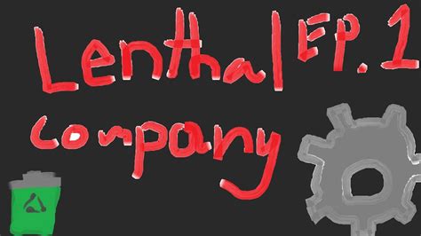 Lenthal Company Ep1 Youtube