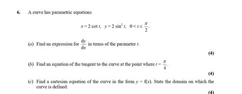 A Level Edexcel Maths Pure Differential Equations A Curve Has Parametric Equations