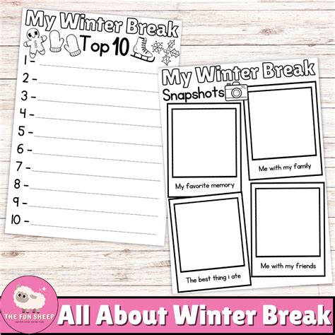 All About Winter Break Winter Break Writing Reflection And Snapshots
