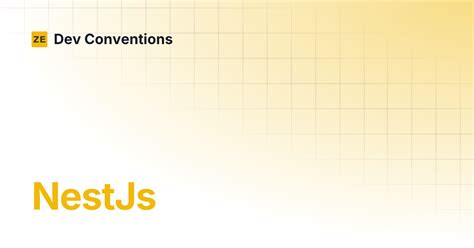 Nestjs Dev Conventions