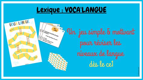 Les Niveaux De Langue Voca Langue Un Jeu à Utiliser Dès Le Ce1 Profissime Ressources Pour