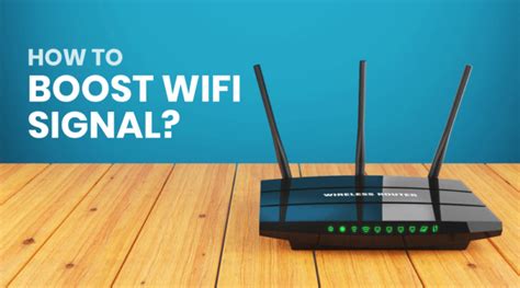 10 Best Ways To Improve Your Wi Fi Signal