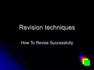 PPT Revision Techniques For Babes PowerPoint Presentation Free Download ID 11777536