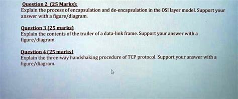 Solved Question 2 25 Marks Explain The Process Of Encapsulation And