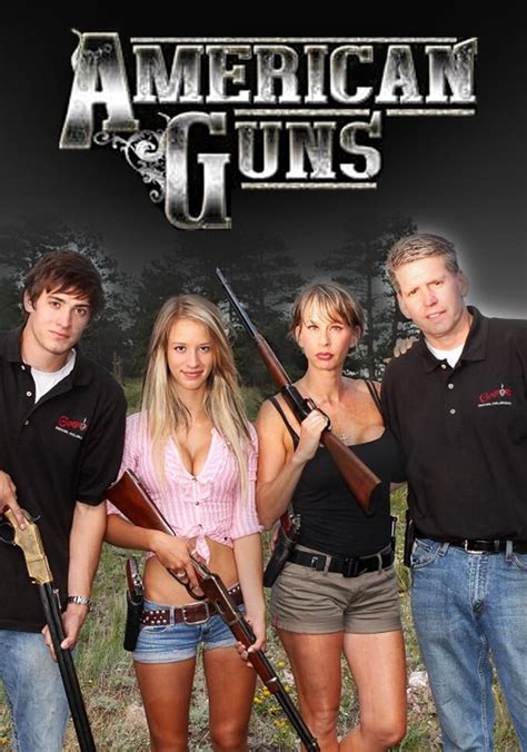 American Guns Streaming Tv Show Online