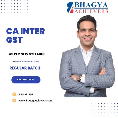 Ca Inter Gst Regular Batch By Ca Cs Shrey Rathi ₹3078