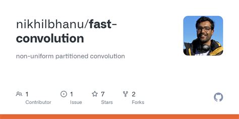 Github Nikhilbhanufast Convolution Non Uniform Partitioned Convolution