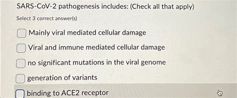 Solved Sars Cov 2 ﻿pathogenesis Includes Check All That