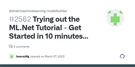 Trying Out The Ml Net Tutorial Get Started In Minutes And Faults Out When Training The