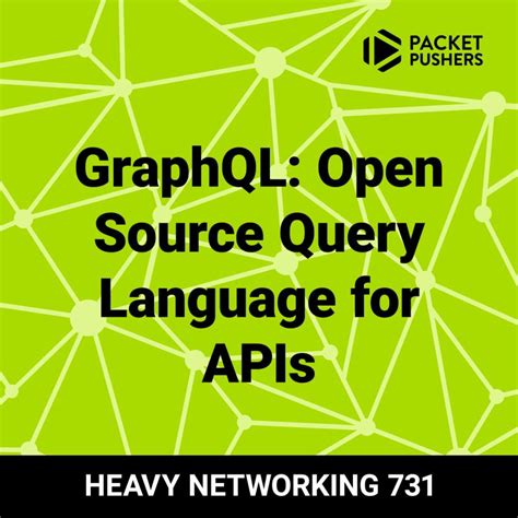 Ethan Banks On Linkedin Hn731 Graphql Open Source Query Language For Apis
