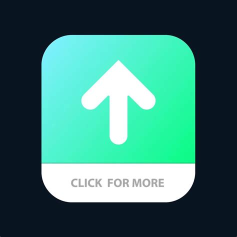 arrow arrow up upload mobile app button android and ios glyph version