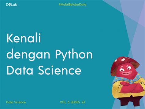 Keunggulan Bahasa Pemrograman Python Data Science Yang Perlu