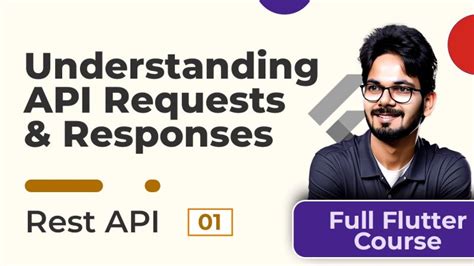 Rest Api Full Course In Flutter 🧑‍💻 Understanding Api Requests