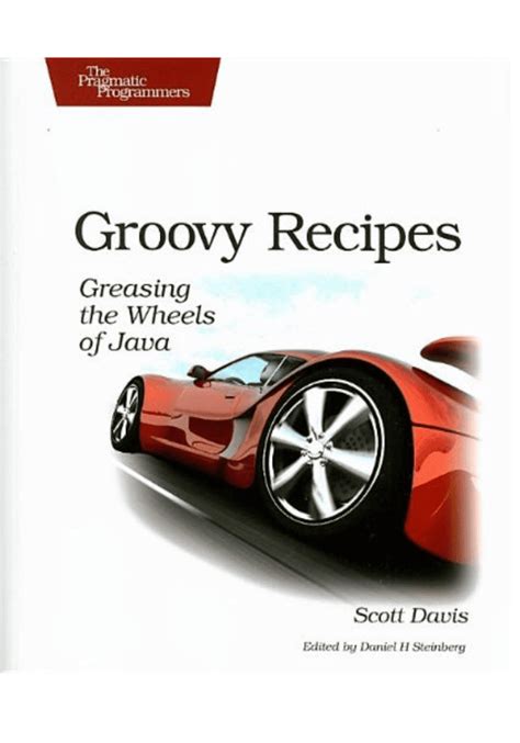 The 5 Best Books For Learning Groovy For Java Developers Savvy Programmer