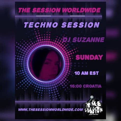 Stream Dj Suzanne Techno Session 43 By The Session Worldwide