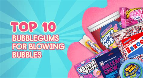 The Top 10 Bubblegum For Blowing Bubbles Blog Candy Funhouse