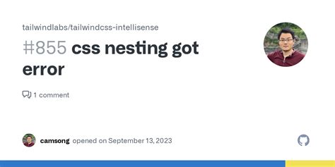 Css Nesting Got Error · Issue 855 · Tailwindlabstailwindcss