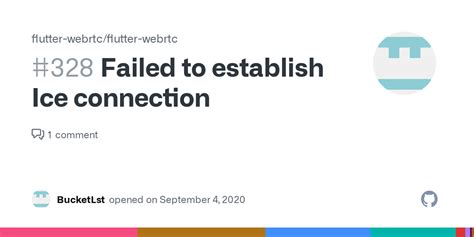 Failed To Establish Ice Connection Issue Flutter Webrtc
