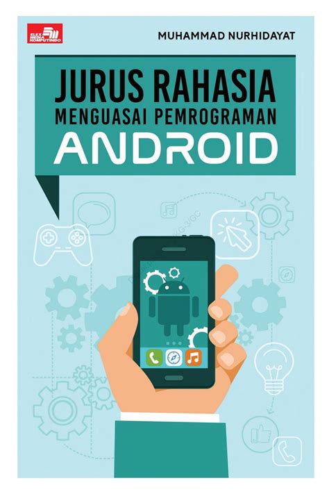 jurus rahasia menguasai pemrograman android