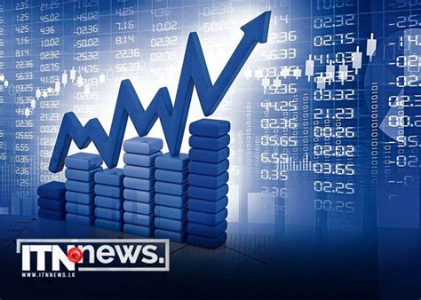 කොටස් වෙළඳපොළ ඉහළට Itn News