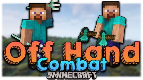 Off Hand Combat Mod Fight With Both Hands Mc Mod Net