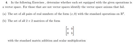 Solved In The Following Exercises Determine Whether Chegg