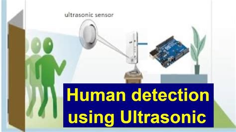 Human Detection Using Ultrasonic Sensor LECTURE 13 YouTube