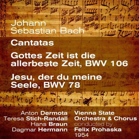 Johann Sebastian Bach Cantatas Gottes Zeit Ist Die Allerbeste Zeit