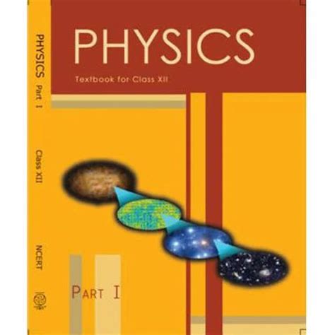 English Physics Part 1 Class 12 Ncert Book At ₹ 170 Piece In Ahmedabad Id 15683299173